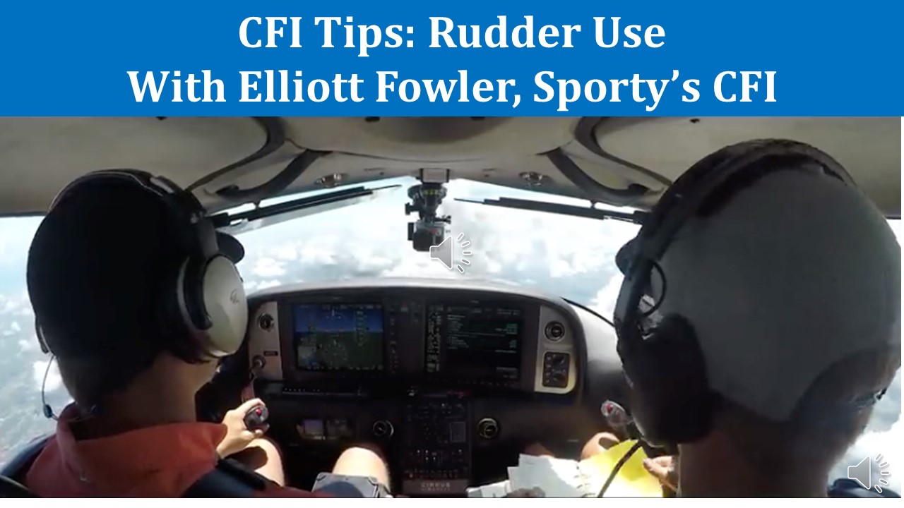 CFI Tips: rudder use : Flight Training Central